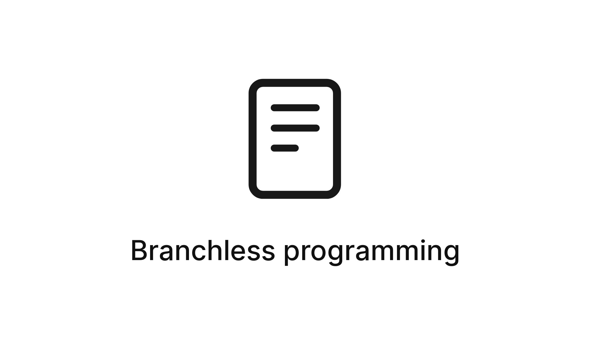 Branchless programming - jaredgorski.org